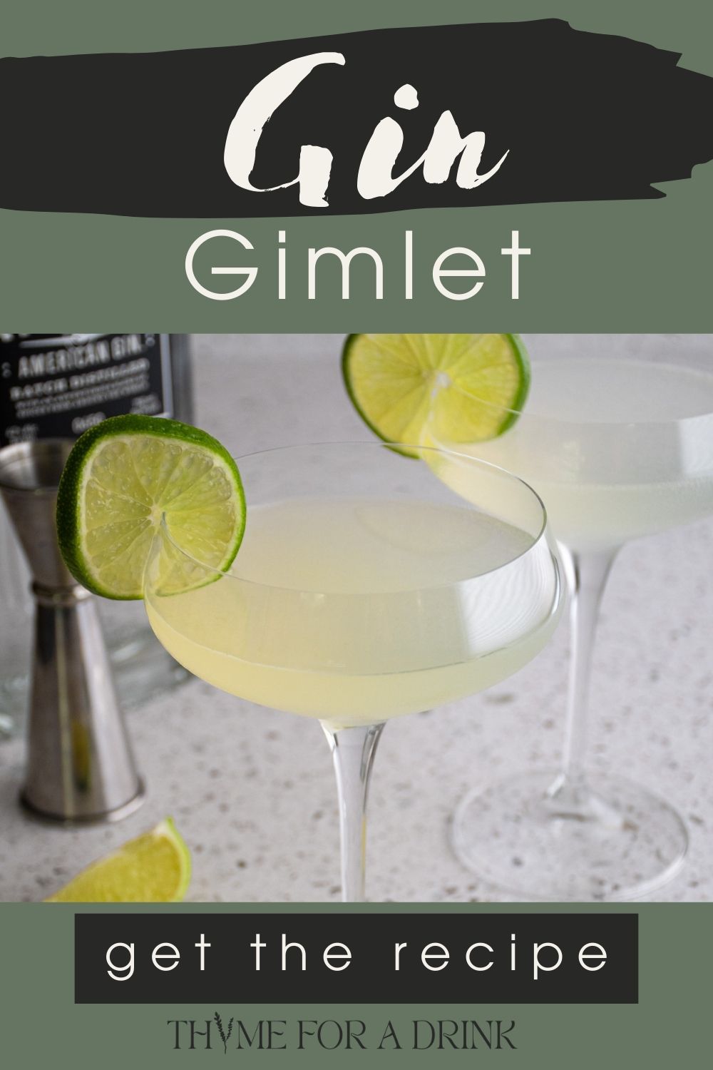 Gin Gimlet Recipe - Thyme For A Drink