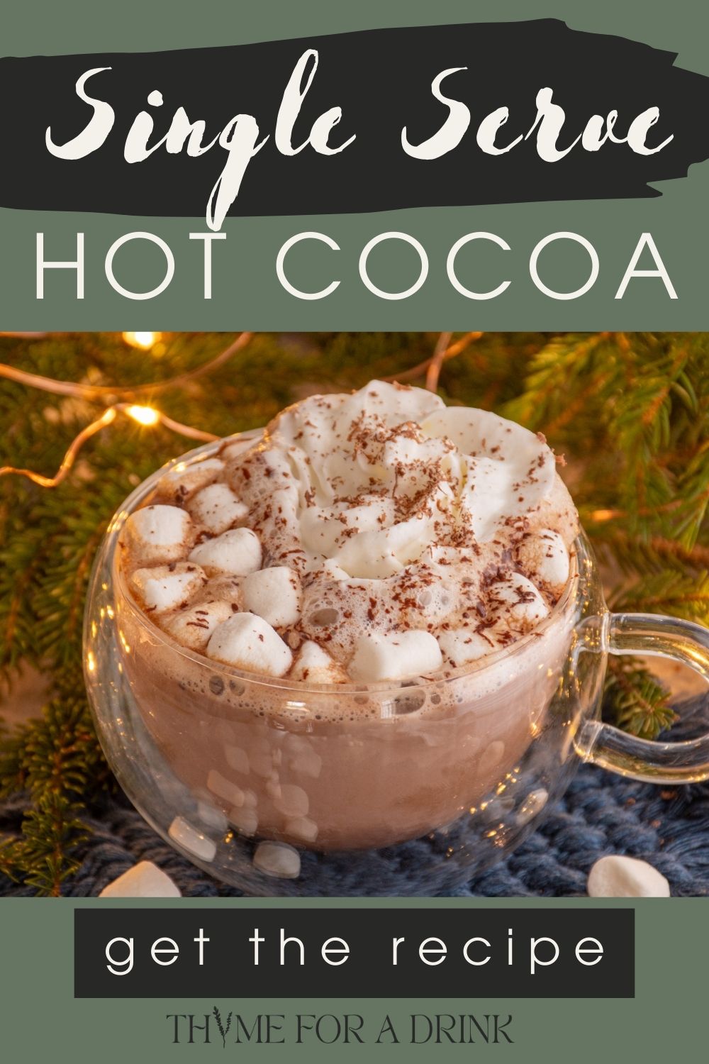 Easy Single Serve Hot Cocoa - Thyme For A Drink